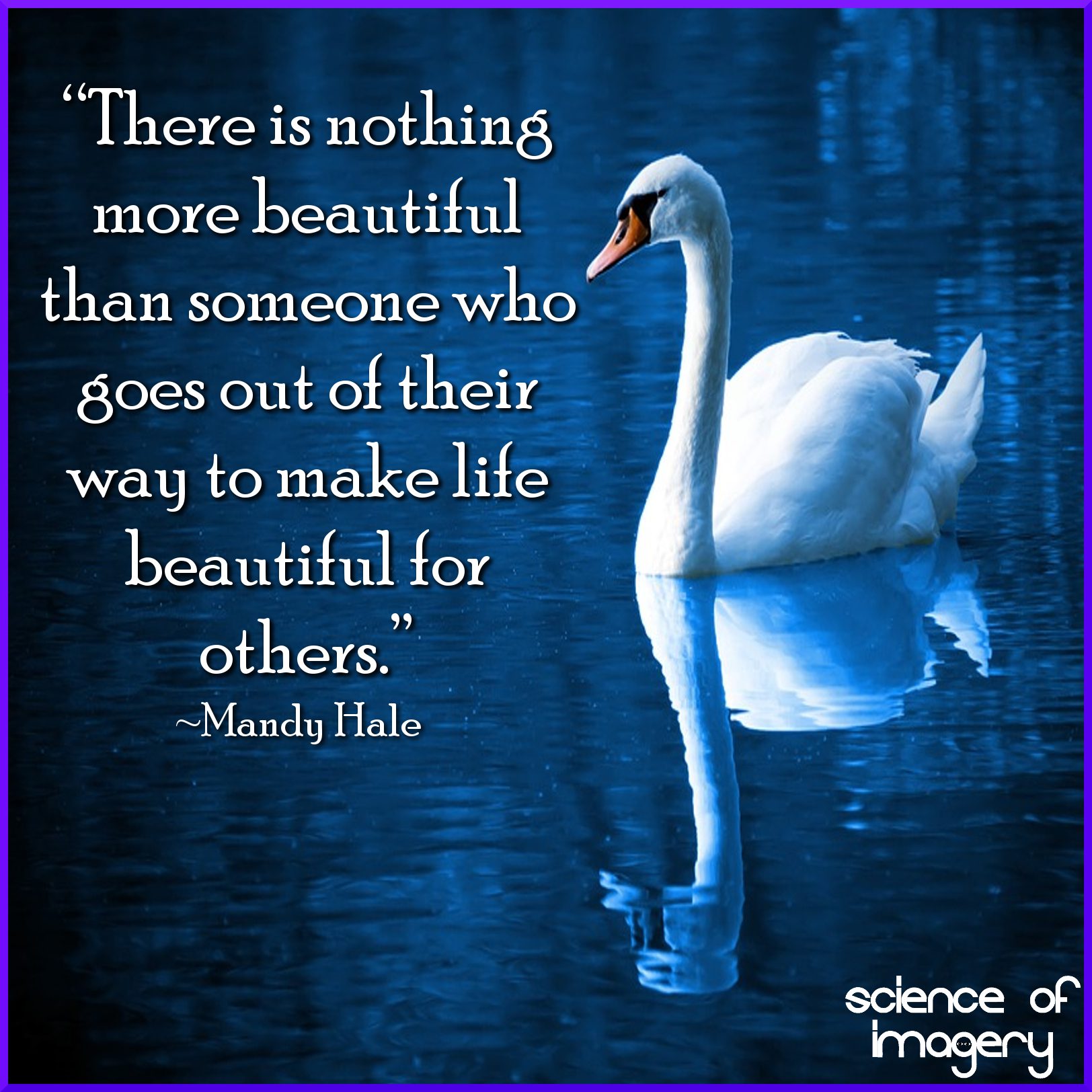 Make Life Beautiful For Everyone | Science Of Imagery