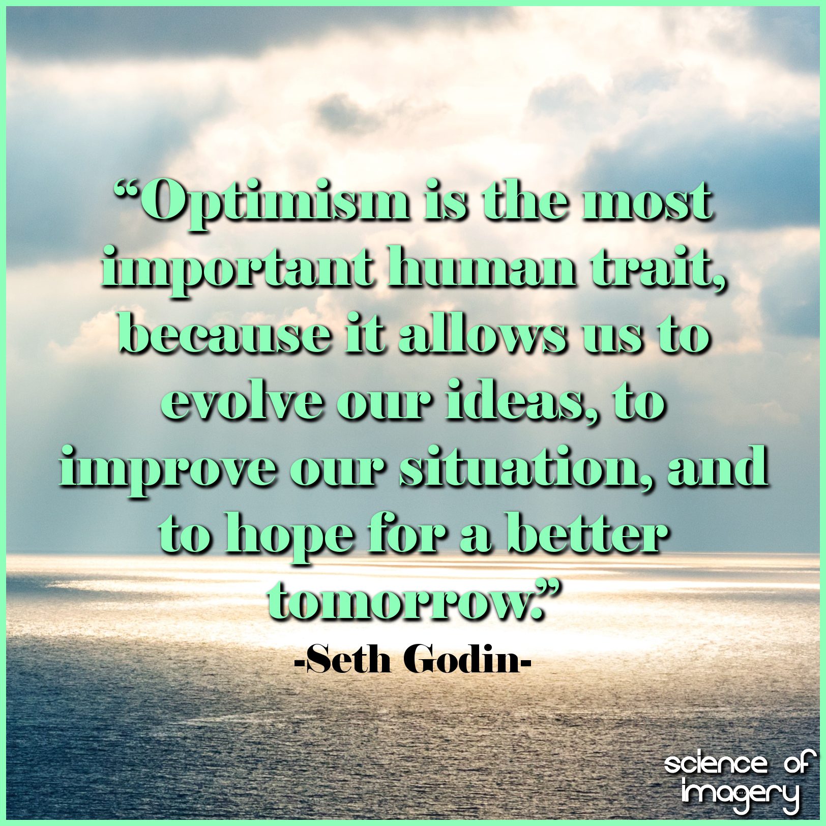 Optimism Makes Life Amazing | Science Of Imagery