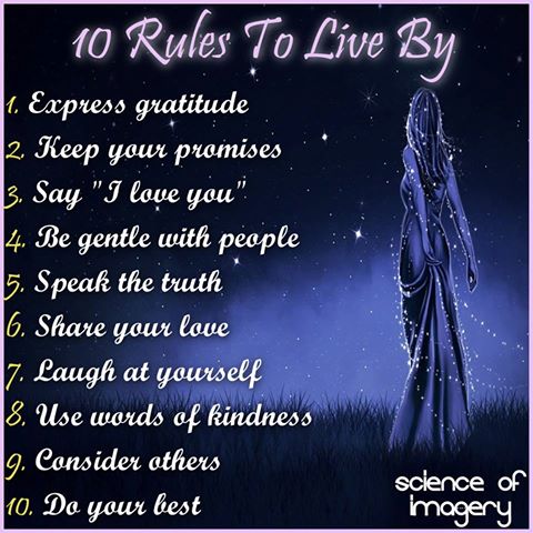 10 Simple To Follow Rules For Life | Science Of Imagery