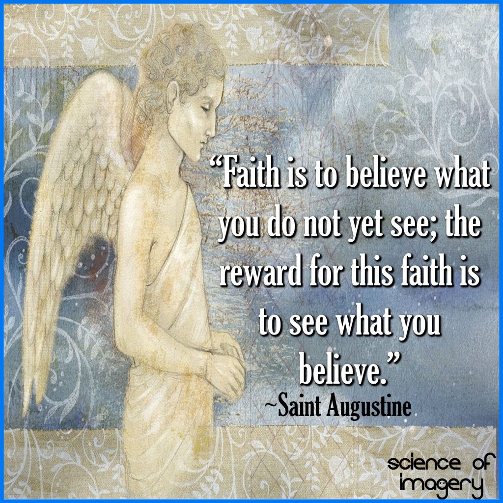 Faith Will Lead You Through Tough Times | Science Of Imagery