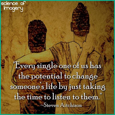 Do You Take The Time To Listen To Others? | Science Of Imagery